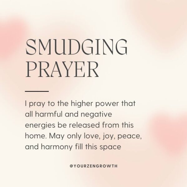 21 Smudging Prayers To Remove Negative Energy From Home
