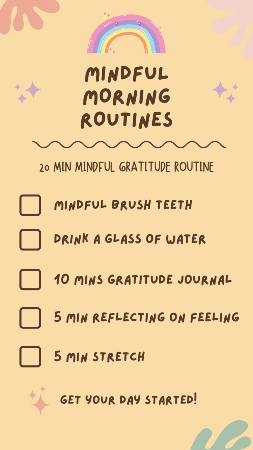 How to Build a Morning Routine for a Mindful Day - Your Zen Growth