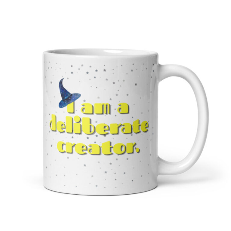 'I Am A Deliberate Creator' Mug - Your Zen Growth